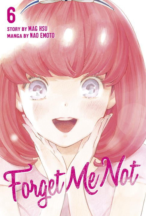 FORGET ME NOT VOL 06 MANGA – Anime Pop
